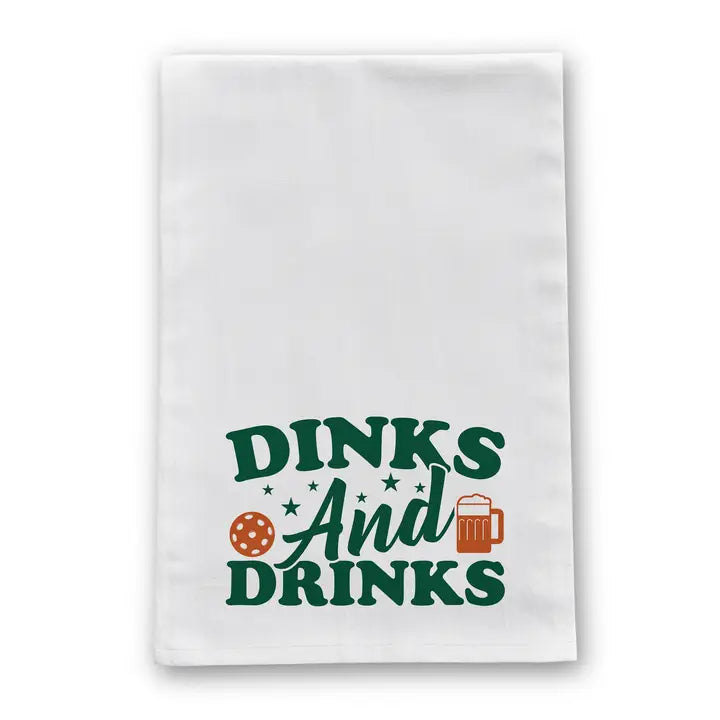 Dinks And Drinks Pickleball Tea Towel – House to Home Creations / H2H ...